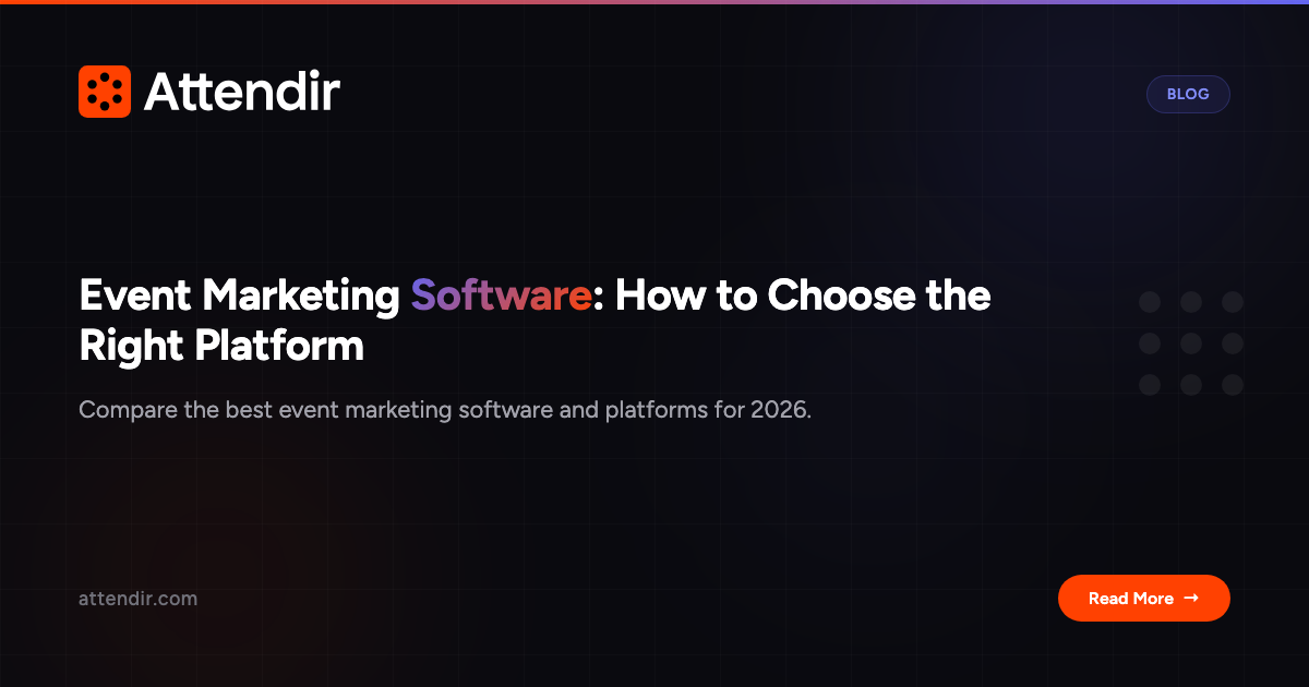 Event Marketing Software: How to Choose the Right Platform in 2026 ...
